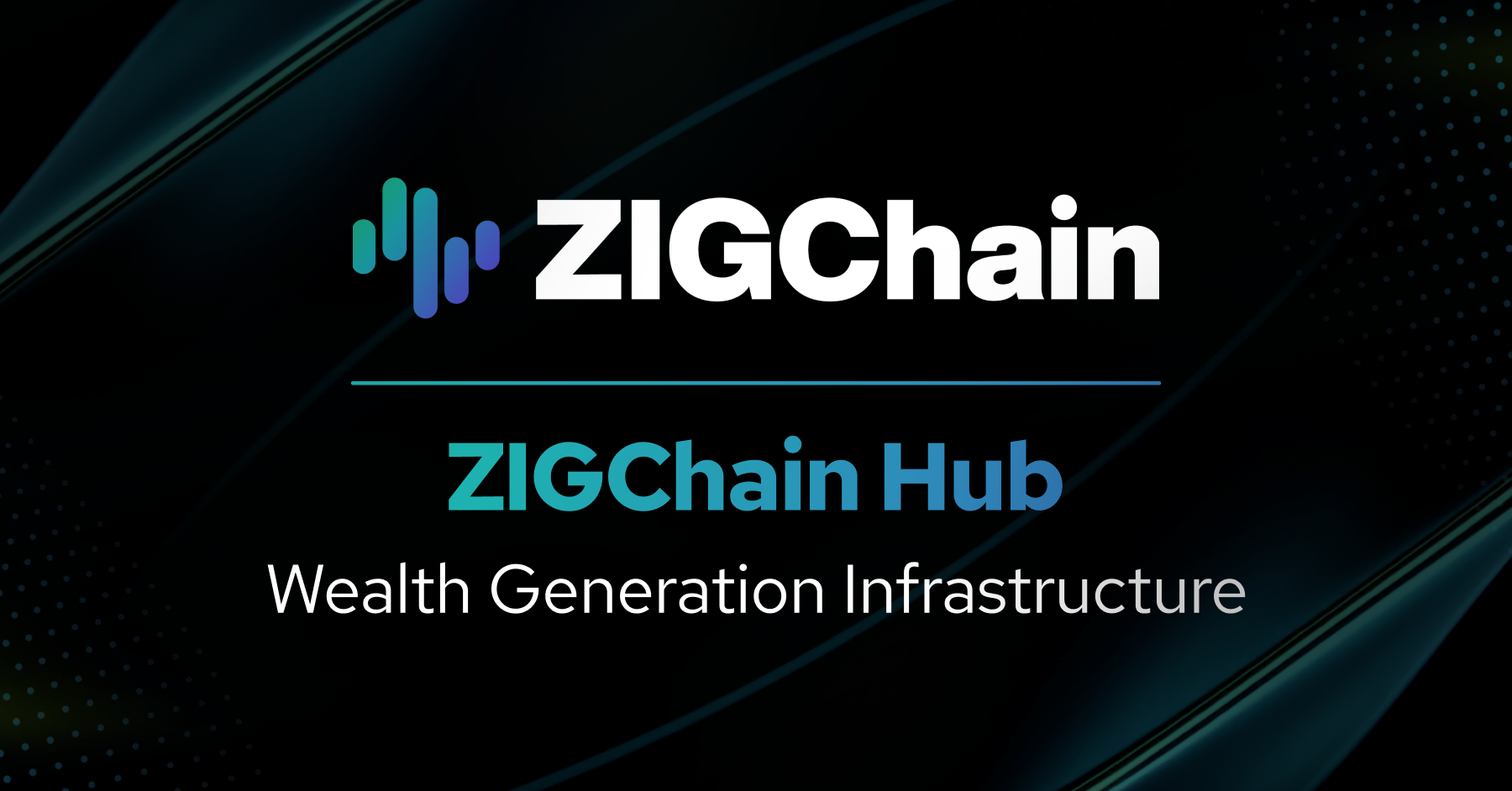 ZIGChain Hub - Proposal
